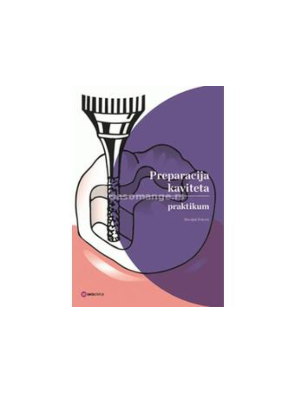 Preparacija kaviteta – praktikum