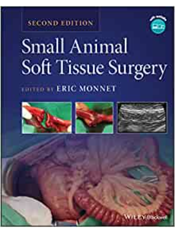 Small Animal Soft Tissue Surgery, 2nd Edition