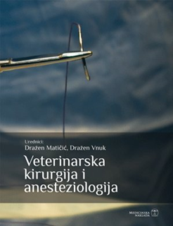 Veterinarska Kirurgija I Anesteziologija