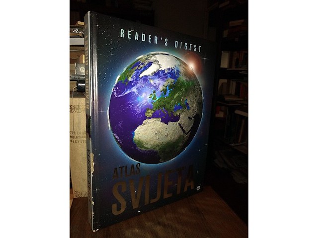 ATLAS SVIJETA (Reader`s Digest)