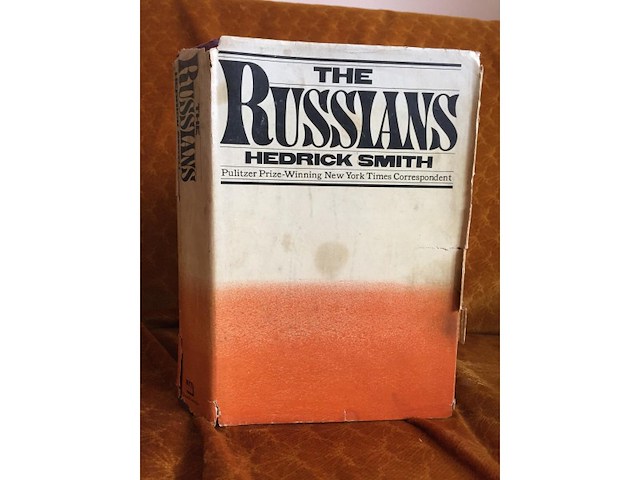 Hedrick Smith THE RUSSIANS
