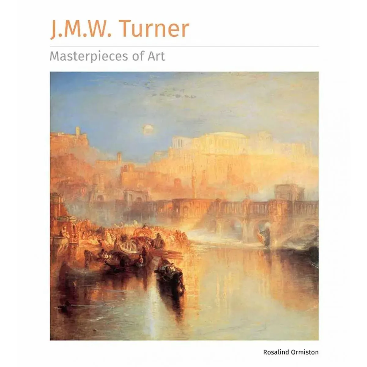 TURNER MASTERPIECES OF ART