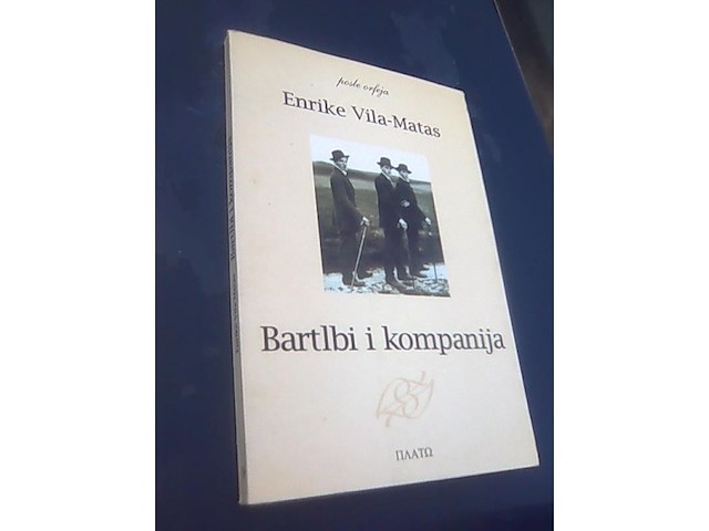 BARTLBI I KOMPANIJA - Enrike Vila-Matas