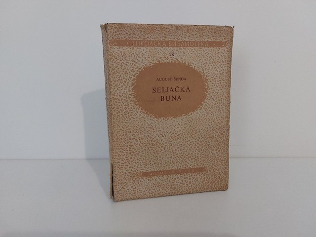 Seljačka buna - August Šenoa