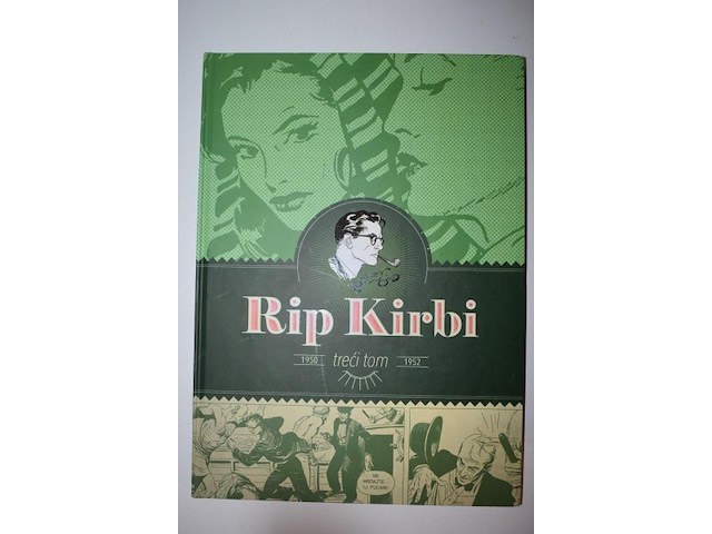 ✦ Rip Kirbi. Tom 3, 1950 - 1952 ✦