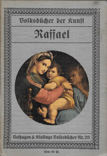 Raffael - Ernst Diez (1911)