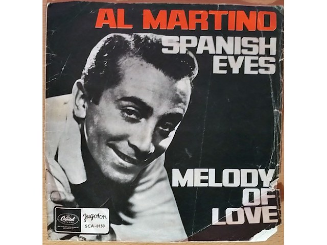 SP AL MARTINO - Spanish Eyes (1968) 5. pressing, VG-