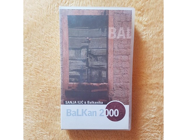 Sanja Ilić &; Balkanika Balkan 2000 PGP RTS (VHS)