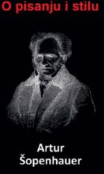 O Pisanju I Stilu Od Artur Šopenhauer