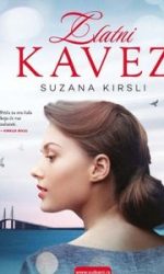 Zlatni Kavez Od Suzana Kirsli PDF