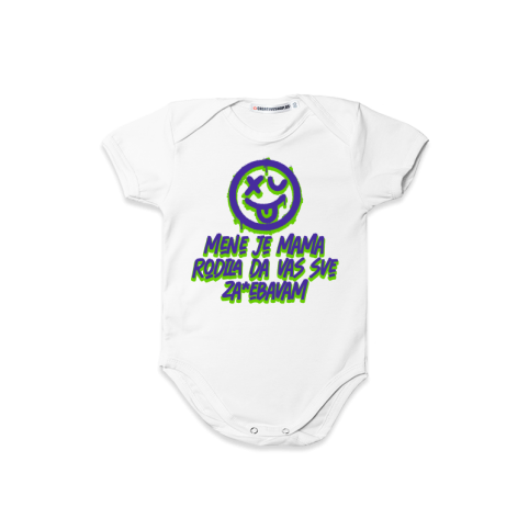 "Mene je mama rodila" - Baby dres (cs3955)