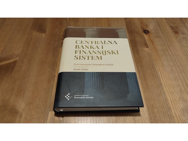 Đorđe Đukić, Centralna banka i finansijski sistem