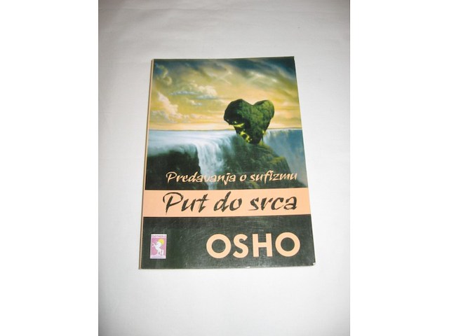 Put do srca - Osho