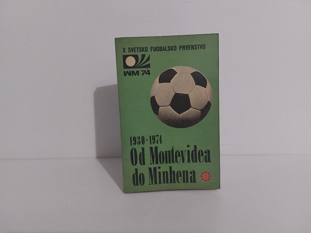 Od Montevidea do Minhena 1930-1974