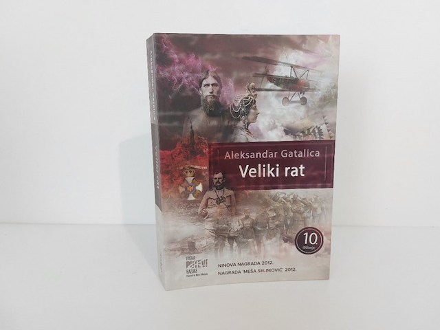 Veliki rat - Aleksandar Gatalica