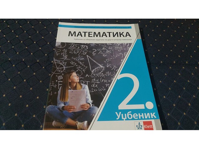 Matematika 2/Ikodinovic,Dimitrijevic/KLETT