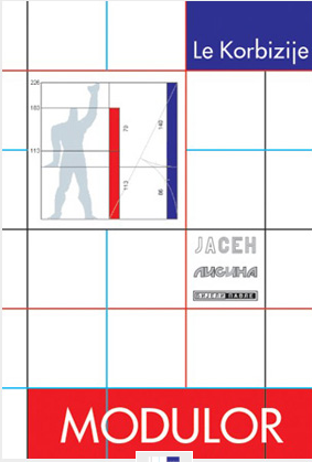 Modulor: harmonične mjere prema ljudskom obimu univerzalno primjenljive u arhitekturi i mašinstvu