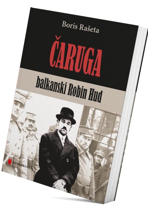 Čaruga: Balkanski Robin Hud