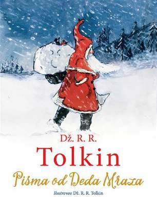 Tolkin: Pisma od Deda Mraza