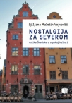 Nostalgija za Severom: slika Švedske u srpskoj kulturi