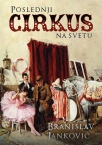 Poslednji cirkus na svetu