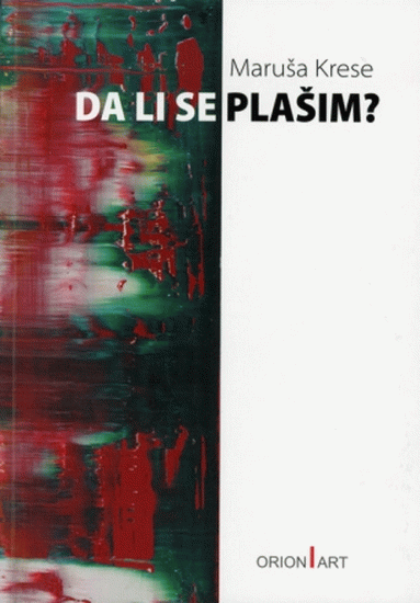 Da li se plašim?