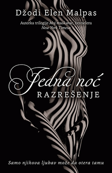 Jedna noć. - Razrešenje