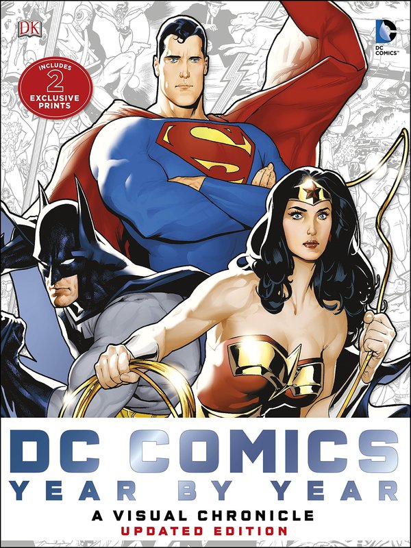 Dc Comics Year by Year A Visual Chronicle: A Visual History