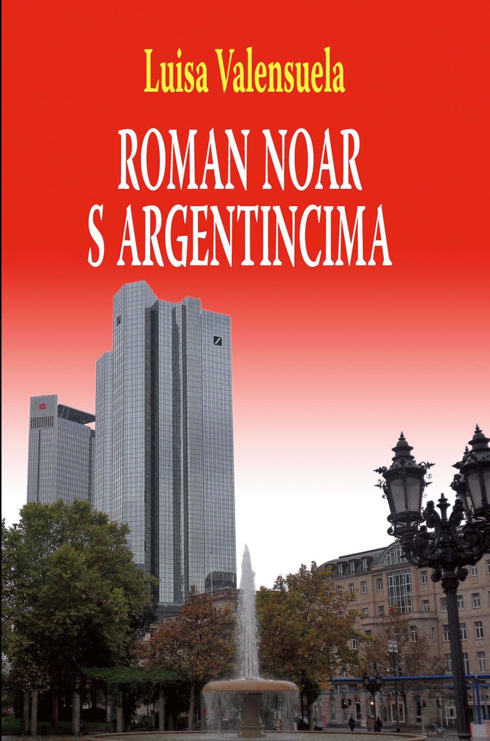 Roman noar s Argentincima