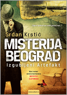 Misterija Beograd: Izgubljeni artefakt