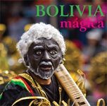 Bolivia mágica