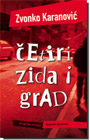 Četiri zida i grad