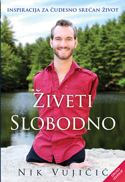 Živeti slobodno - Inspiracija za čudesno srećan život, 2. izdanje