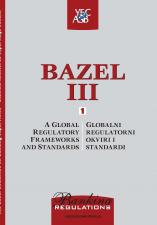 Bazel III] 1, A global regulatory framework for more resilient banks and banking systems / Globalni regulatorni okvir za otpornije banke i bankarske sisteme