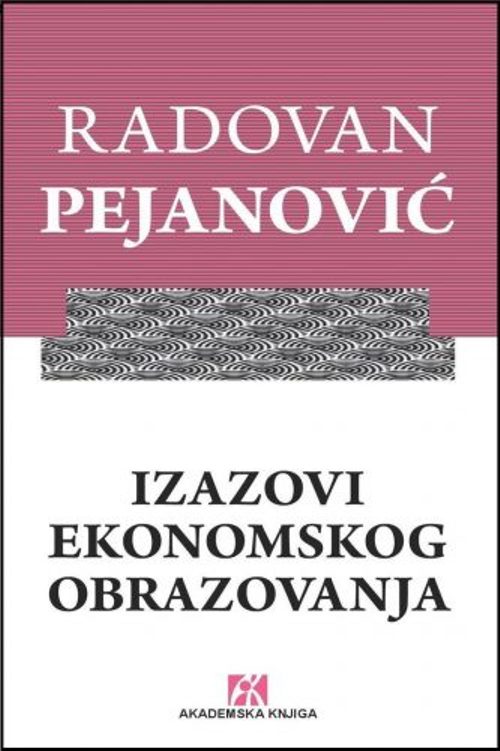 Izazovi ekonomskog obrazovanja