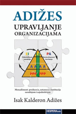 Upravljanje organizacijama : menadžment saradnjom i zajedništvom u preduzećima, ustanovama i institucijama