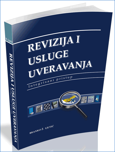 Revizija i usluge uveravanja: integrisani pristup