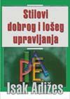 Stilovi dobrog i lošeg upravljanja