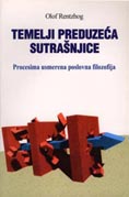 Temelji preduzeća sutrašnjice: procesima usmerena poslovna filozofija