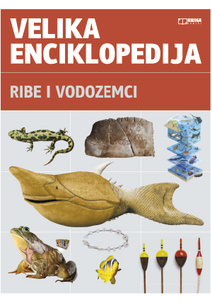 Velika enciklopedija – Ribe i vodozemci