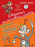 Odgovori na nemoguća pitanja: Razjašnjenja zbunjujućih i zanimiljivih misterija svakodnevnog života