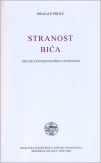 Stranost bića: Prilozi fenomenološkoj ontologiji