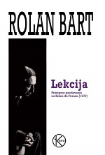 Lekcija : pristupno predavanje na Kolež de Fransu, održano 7. januara 1977. godine