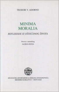 Minima moralia: Refleksije iz oštećenog života