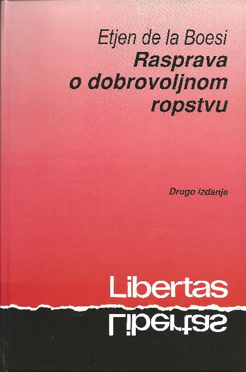 RASPRAVA O DOBROVOLJNOM ROPSTVU