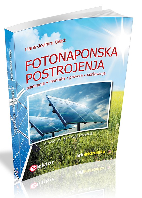 Fotonaponska postrojenja: planiranje, montaža, provera, održavanje