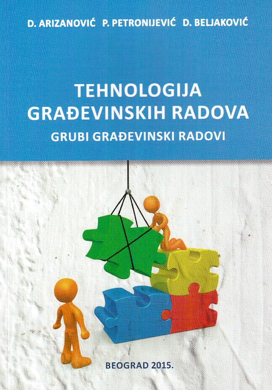 Tehnologija građevinskih radova - grubi građevinski radovi