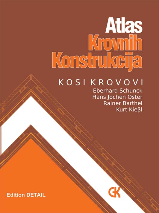 Atlas krovnih konstrukcija - kosi krovovi