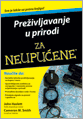 Preživǉavanje u prirodi za neupućene