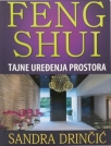 Feng Shui: tajne uređenja prostora